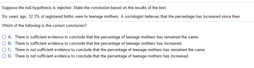 Solved Suppose the null hypothesis is rejected. State the | Chegg.com