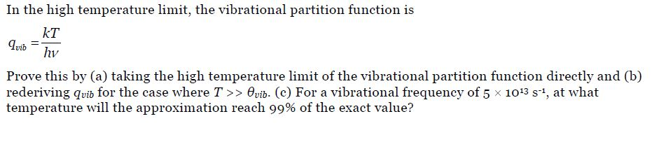 In the high temperature limit, the vibrational | Chegg.com