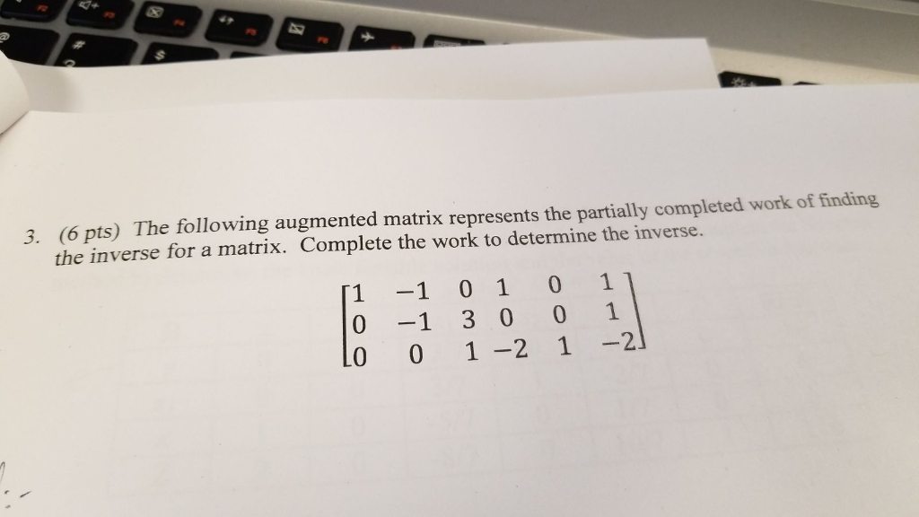 Solved - ** - . 3. (6 pts) The following augmented matrix | Chegg.com