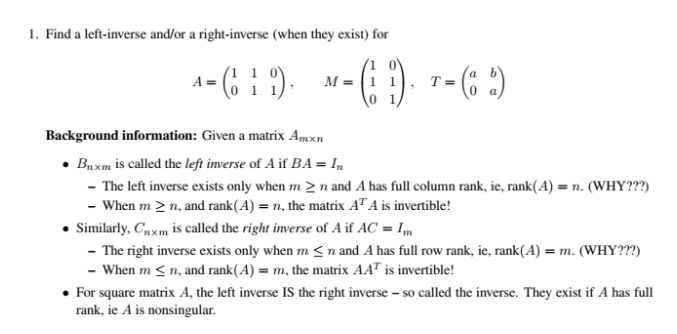 Solved 1. Find a left-inverse and/or a right-inverse (when | Chegg.com