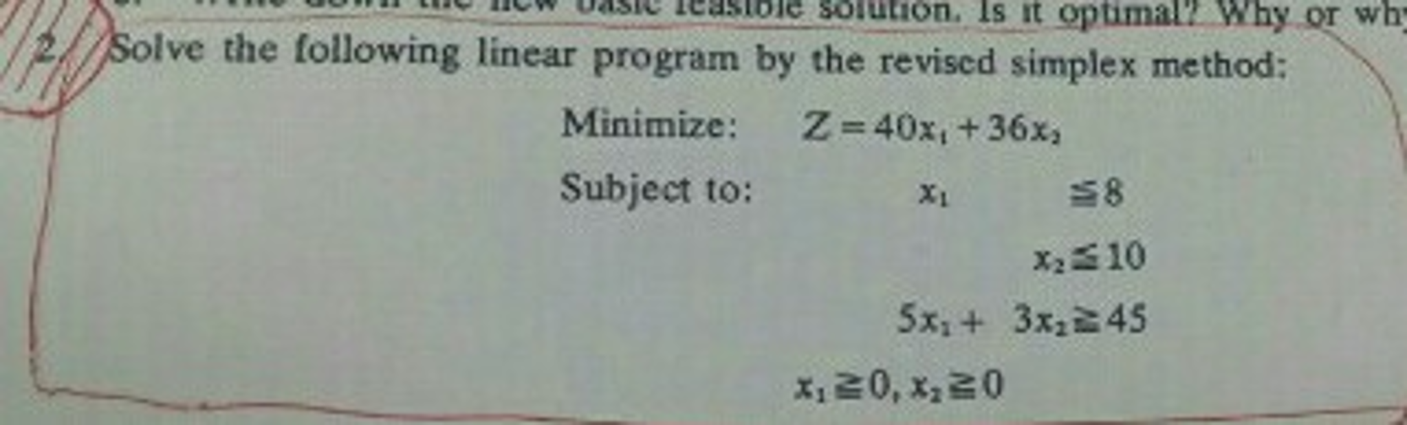 Solving the following linear program by the revised | Chegg.com