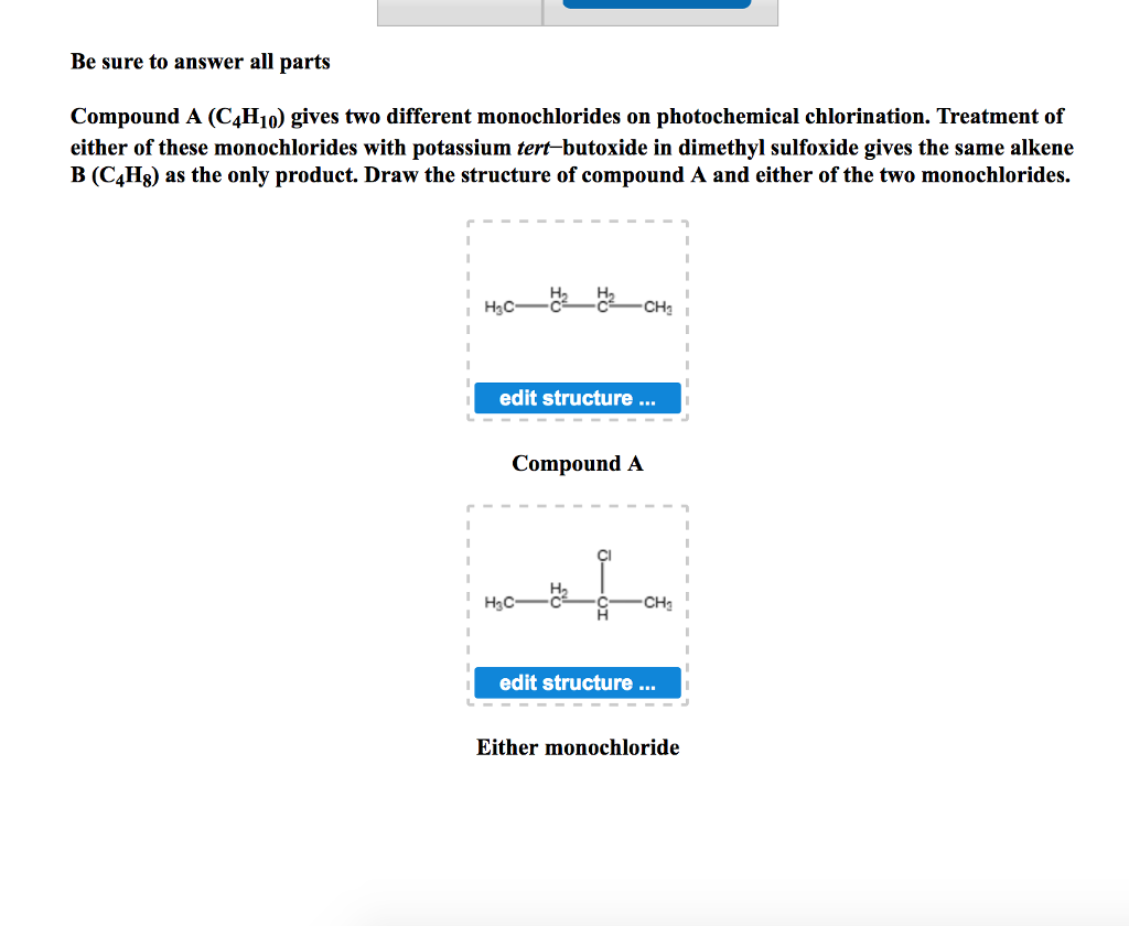 Solved Be sure to answer all parts Compound A (C4H10) gives | Chegg.com