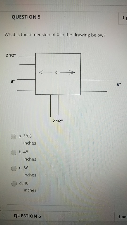 Solved QUESTION 5 What is the dimension of X in the drawing | Chegg.com