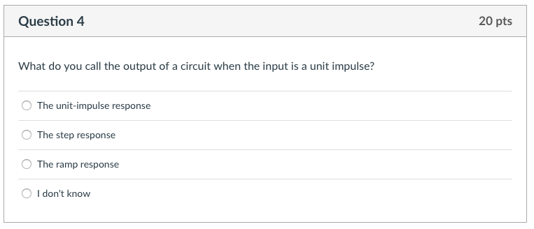 Solved Question 4 20 pts What do you call the output of a | Chegg.com