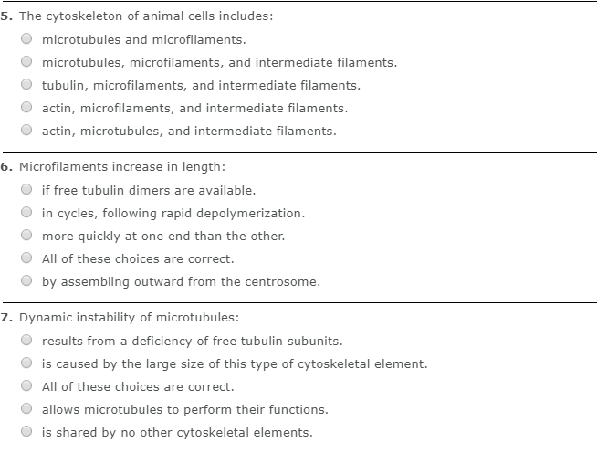 Solved 5. The cytoskeleton of animal cells includes: | Chegg.com