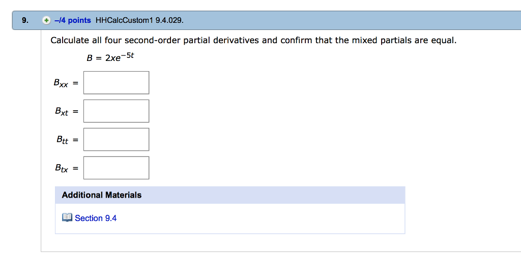 Solved 9. + -4 points HHCalcCustom1 9.4.029 Calculate all | Chegg.com