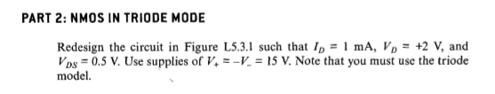 Solved Part 1 Nmos In Saturation Mode Consider The Circuit