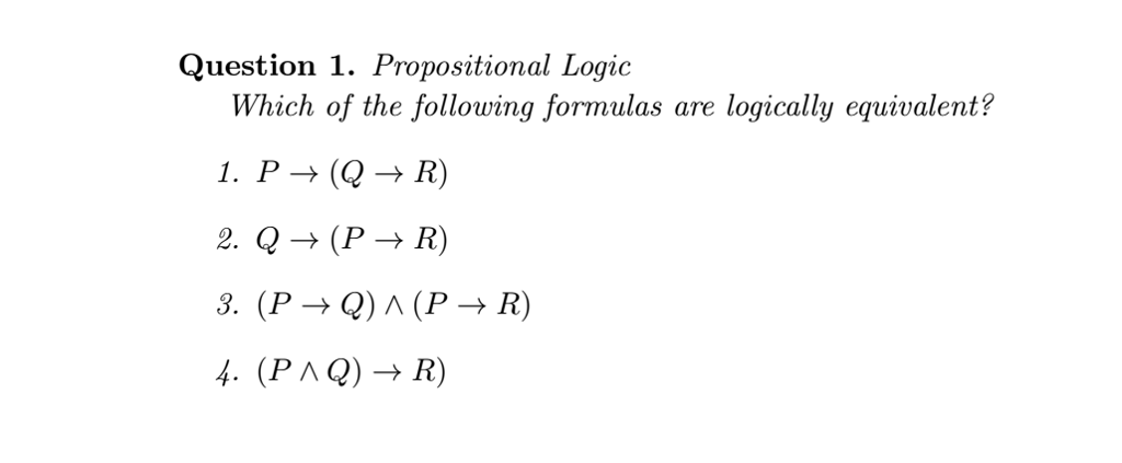Solved Which of the following formulas are logically | Chegg.com