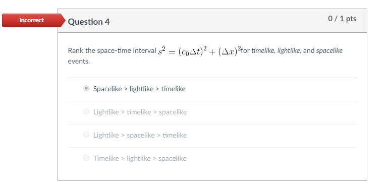 Solved Rank the space-time interval s^2 for timelike, | Chegg.com