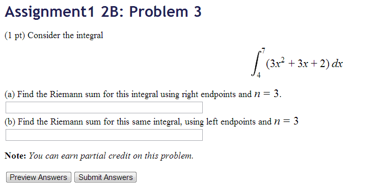 Solved Consider the integral 74 (3x2 + 3x + 2)dx Find the | Chegg.com