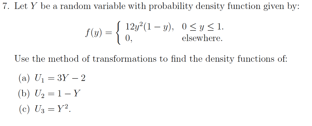 Solved 7. Let Y be a random variable with probability | Chegg.com