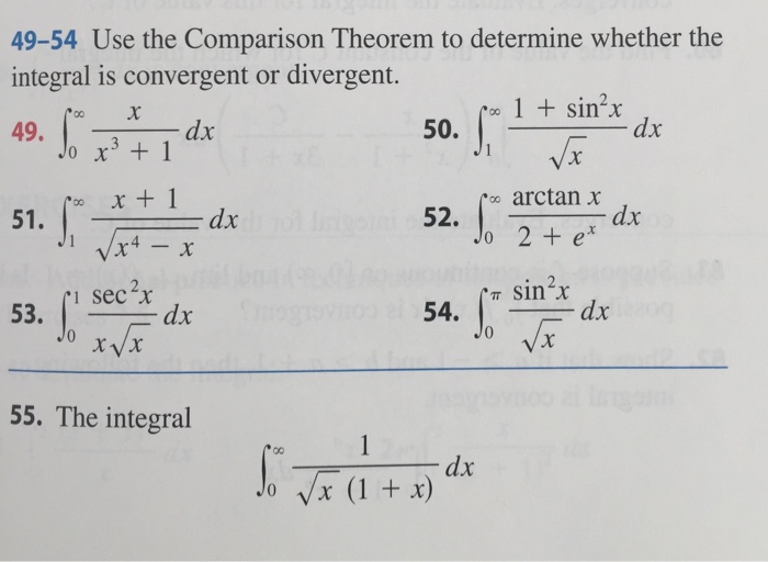 Solved Use the Comparison Theorem to determine whether the | Chegg.com