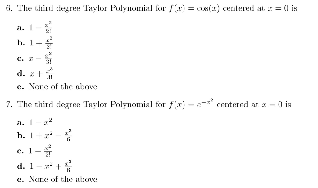 Solved 6 The Third Degree Taylor Polynomial For F X
