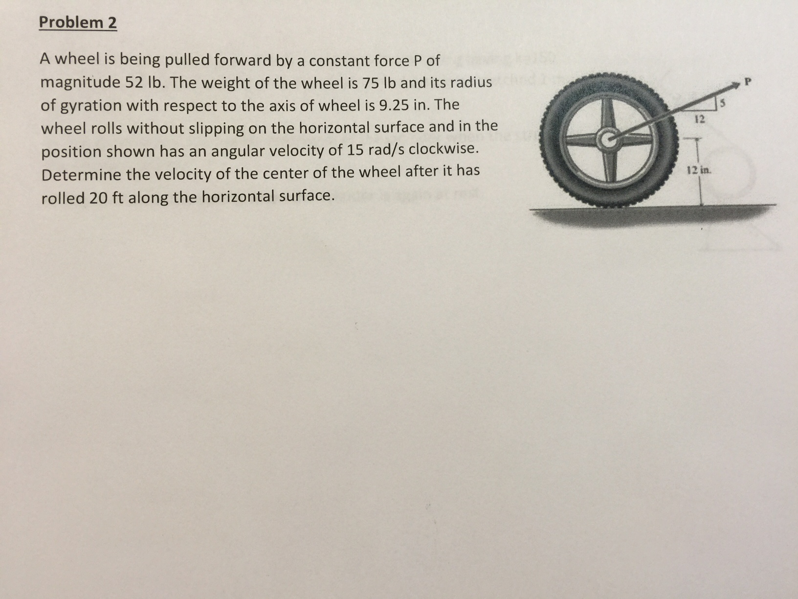 Solved A wheel is being pulled forward by a constant force P | Chegg.com