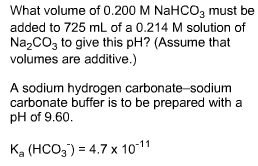 Solved What volume of 0.200 M NaHCO3 must be added to 725 mL | Chegg.com