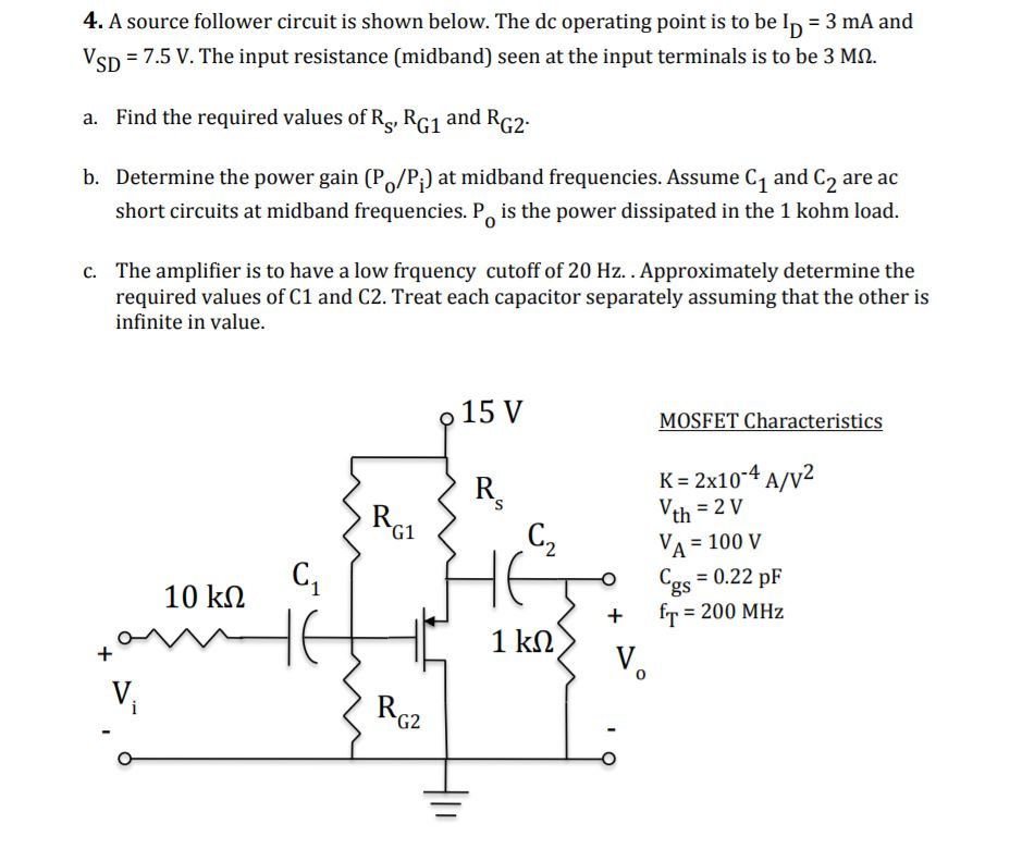 Solved A source follower circuit is shown below. The dc | Chegg.com