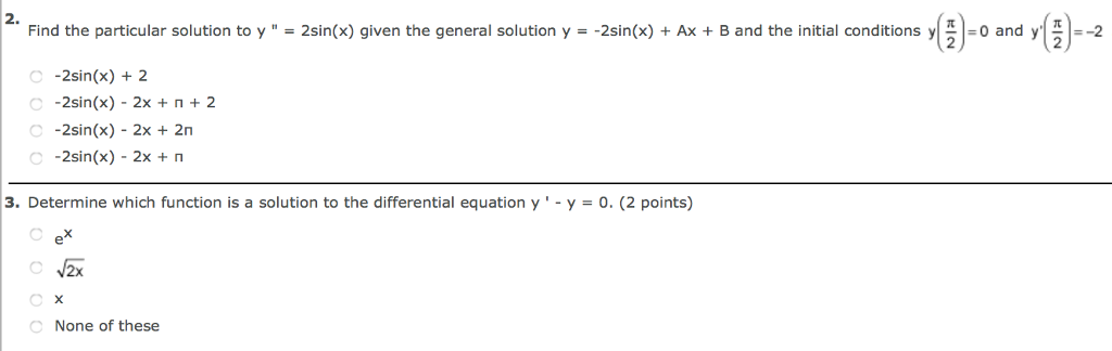 Solved Find the particular solution y'' = 2sin(x) given the | Chegg.com