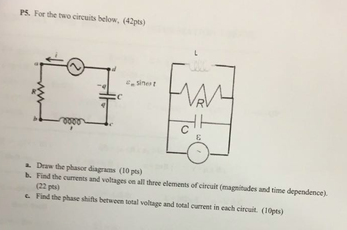 Solved For the two circuits below, Draw the phasor diagrams | Chegg.com