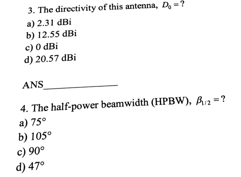 Solved Find the Directivity and the Half Power beamwidth of | Chegg.com