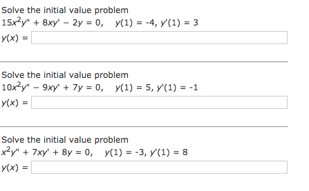 Solved Solve the initial value problem 15x^2y" + 8xy' - 2y | Chegg.com