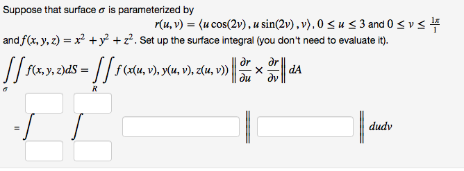 Solved Suppose that surface sigma is parameterized by r(u, | Chegg.com