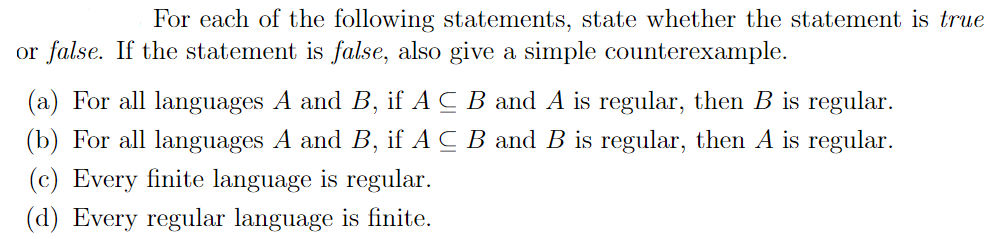 Solved For each of the following statements, state whether | Chegg.com