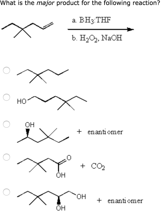 Solved What is the major product of the following reaction | Chegg.com