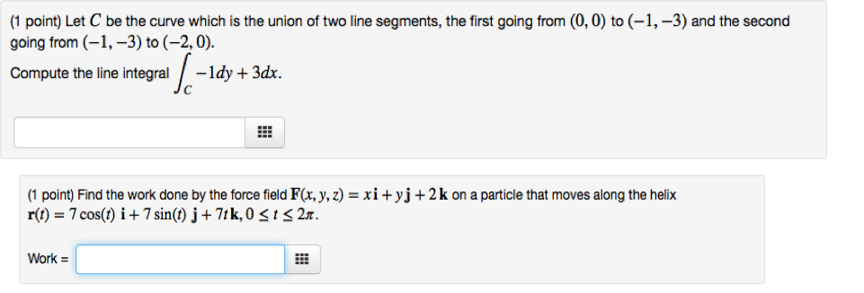 Solved 1 point) Let C be the curve which is the union of two | Chegg.com