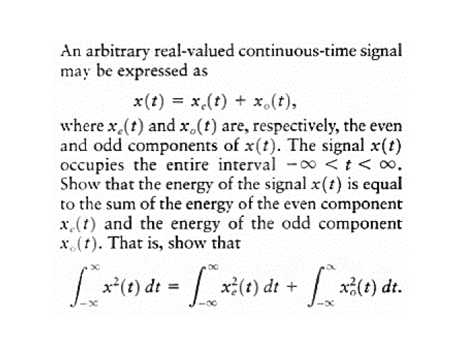 Solved An arbitrary real-valued continuous-time signal may | Chegg.com