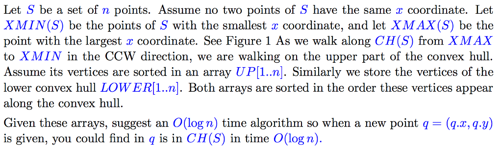 Solved Let S be a set of n points. Assume no two points of S | Chegg.com