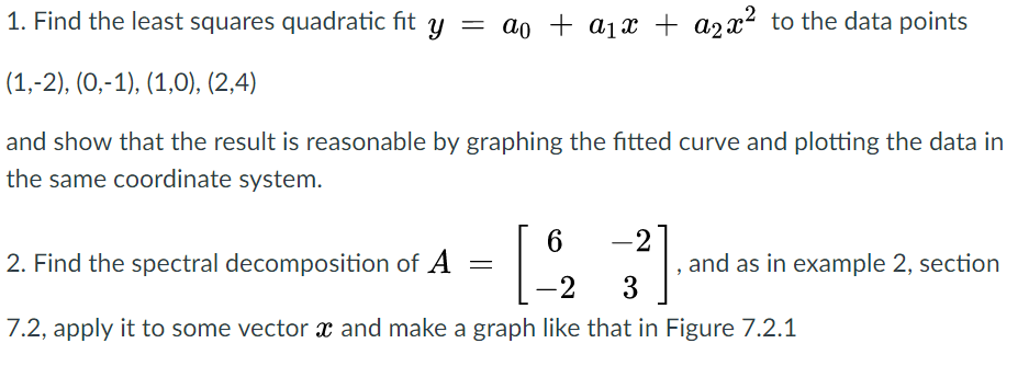 Find the least squares quadratic fit y = a_0 + a_1 x | Chegg.com