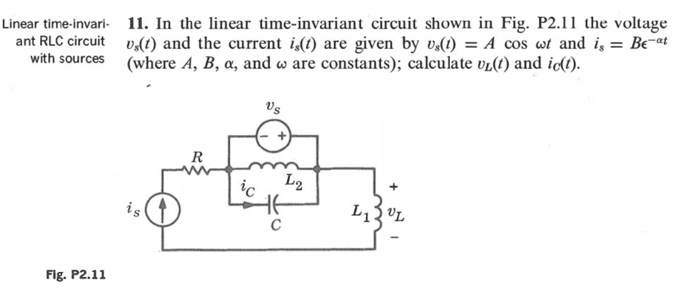 Solved Linear time-invariant RLC circuit with sources In | Chegg.com
