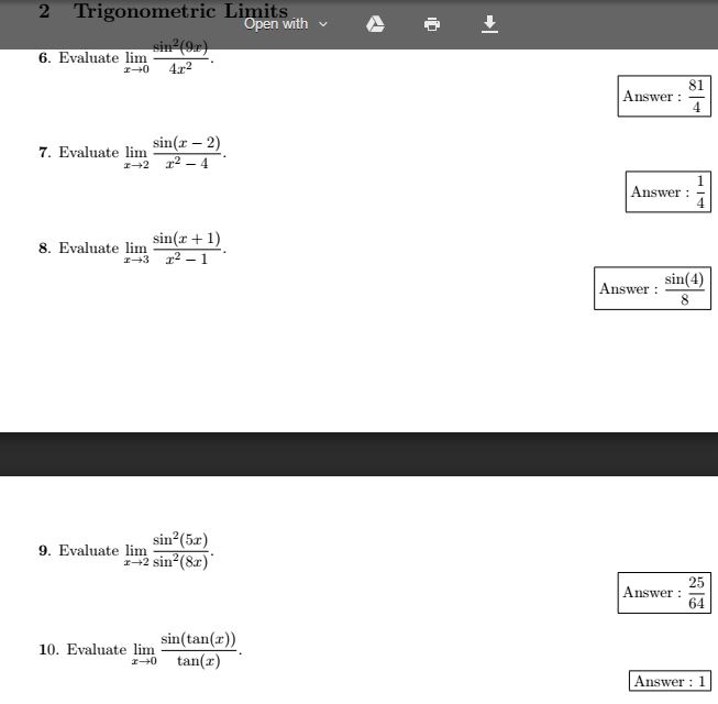 Solved Evaluate lim x tends to 0 sin^2(9x)/4x^2. Answer: | Chegg.com