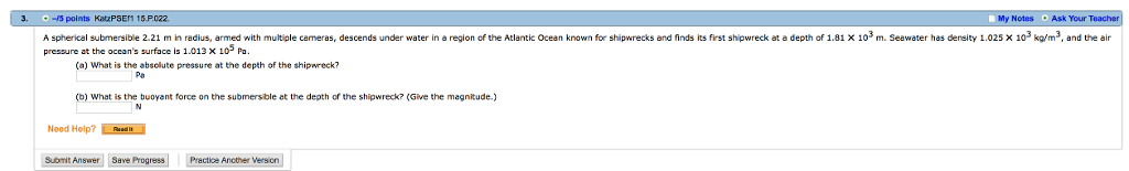 Solved A spherical submersible 2.21 m in radius, armed with | Chegg.com