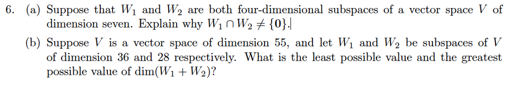 Solved 6. (a) Suppose that Wi and W2 are both | Chegg.com