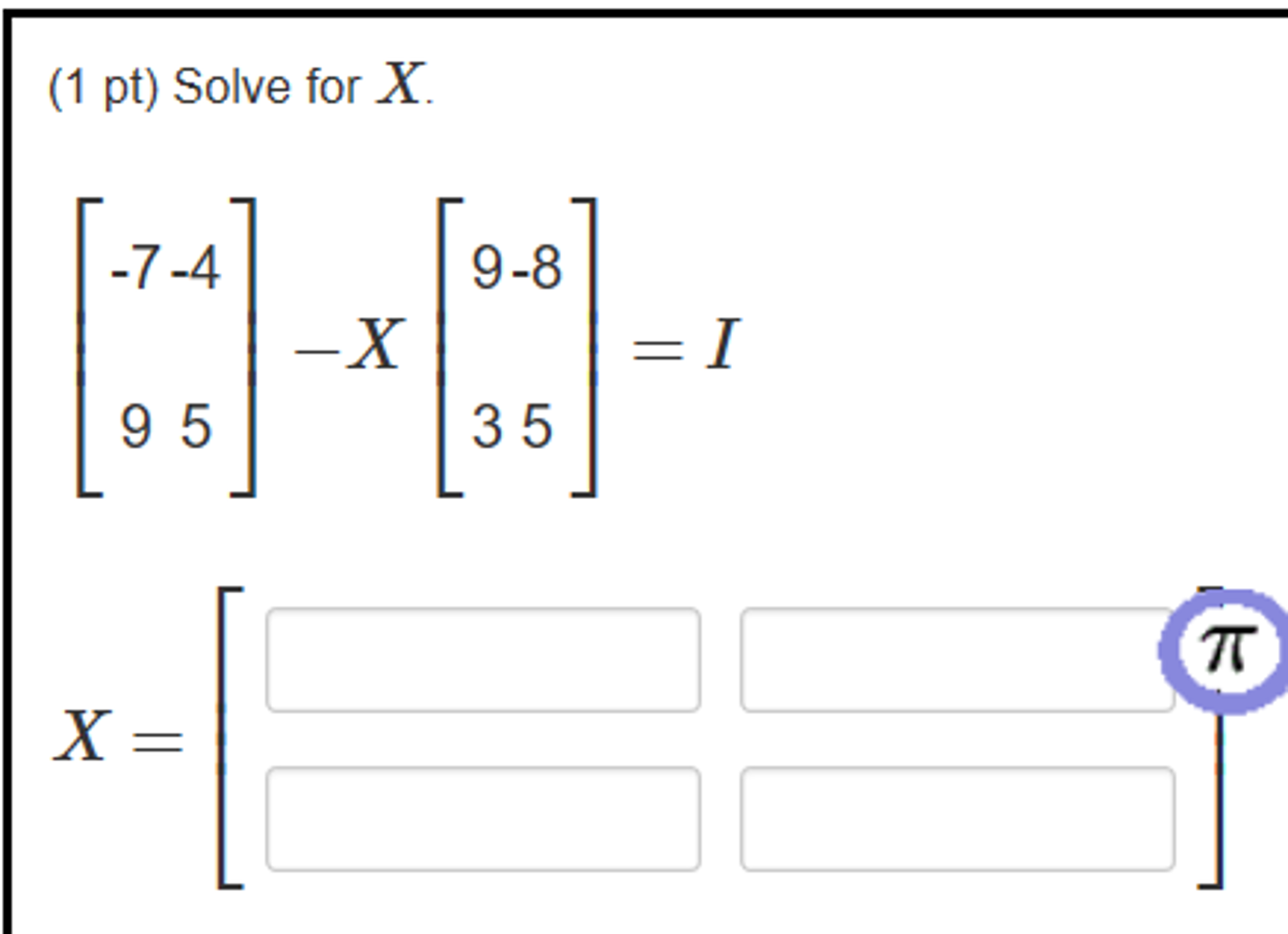 Solved (1 pt) Solve for X. 9-8 7-4 9 5 3 5 | Chegg.com