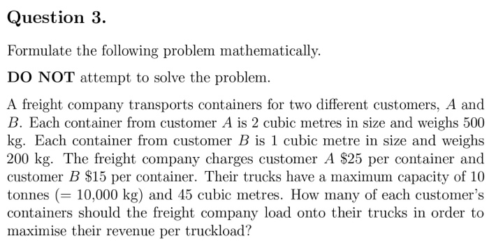 Solved Formulate the following problem mathematically. DO | Chegg.com