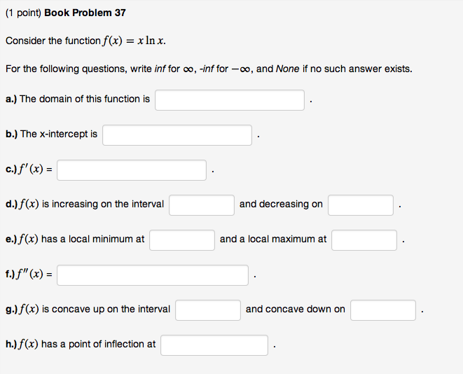 Solved Consider the function f(x) = x ln x. For the | Chegg.com
