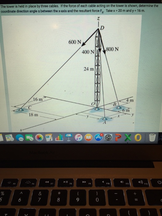 Solved The tower is held in place by three cables. If the | Chegg.com