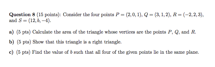 Solved Consider the four points P = (2, 0, 1), Q = (3, 1, | Chegg.com