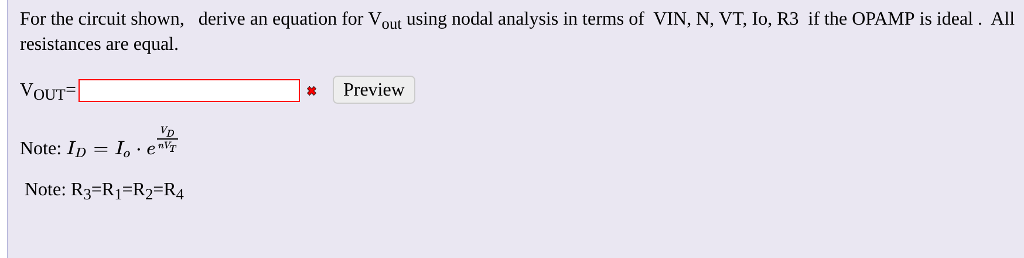 Solved For the circuit shown, derive an equation for Vout | Chegg.com