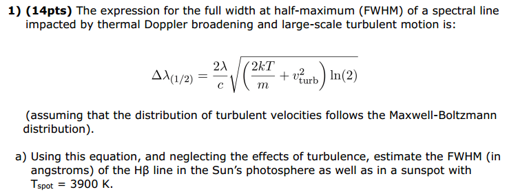 Solved The expression for the full width at half-maximum | Chegg.com