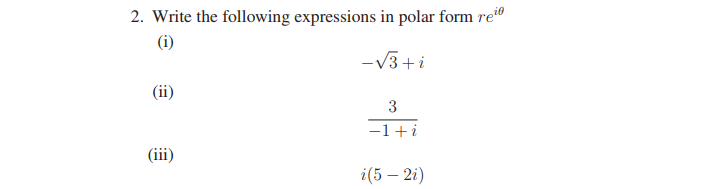 Solved 2. Write the following expressions in polar form re' | Chegg.com
