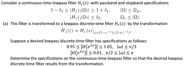 Solved Consider a continuous-time lowpass filter H_c(s) with | Chegg.com