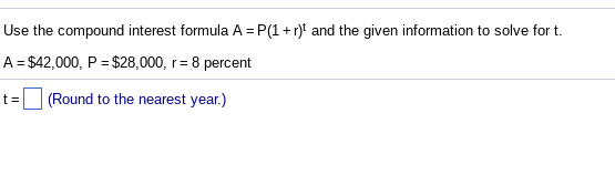 Solved Use the compound interest formula A P(1r) A $42,000, | Chegg.com