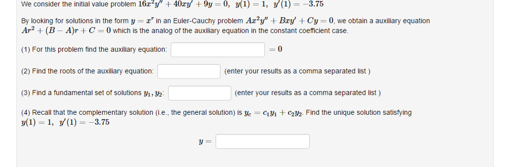 Solved We consider the initial value problem 16x^2y" + 40xy' | Chegg.com