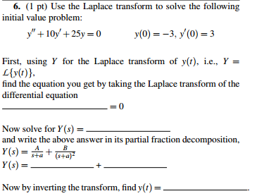 Solved Use the Laplace transform to solve the following | Chegg.com