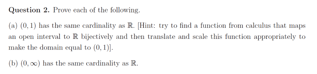 Solved Prove each of the following. (a) (0, 1) has the same | Chegg.com