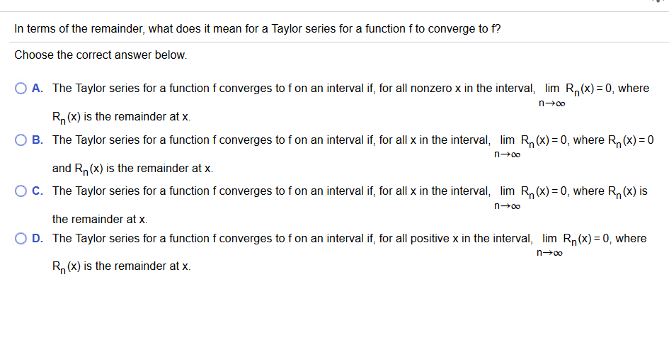 Solved In terms of the remainder, what does it mean for a | Chegg.com