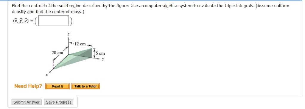 Solved Find the centroid of the solid region described by | Chegg.com